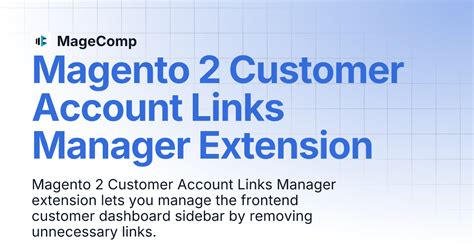 Magento 2 Customer Account Links Manager Extension Magecomp