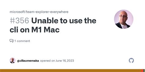 Unable To Use The Cli On M1 Mac · Issue 356 · Microsoftteam Explorer Everywhere · Github
