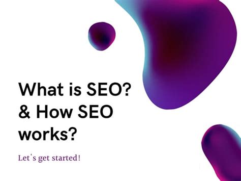 What Is Seo And How Seo Works 2pptx