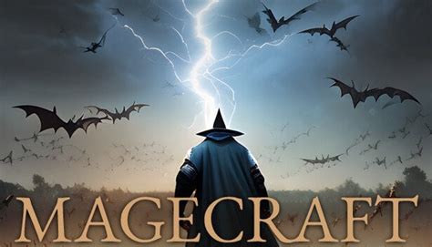 Magecraft Annihilate Hordes Of Mobs And Challenging Bosses With The