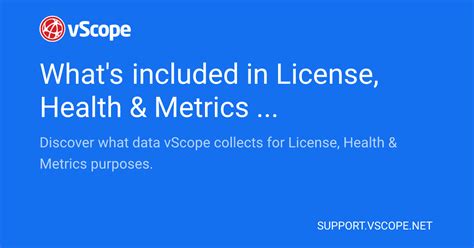 Whats Included In License Health And Metrics Data Vscope Support Page