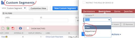 Netsuite Custom Segments For Access Retriction Stack Overflow