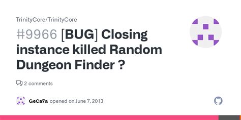 Bug Closing Instance Killed Random Dungeon Finder · Issue 9966
