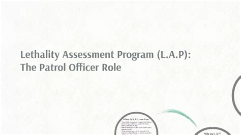 Lethality Assessment Program Lap By Josh Dean On Prezi