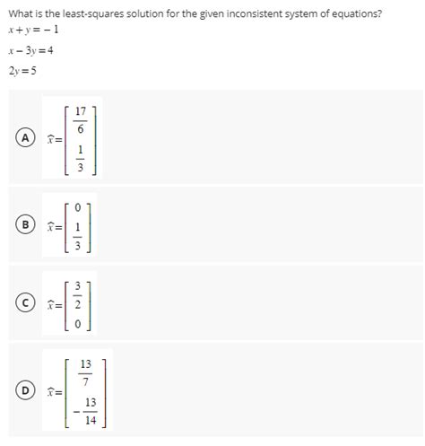 solved what is the least squares solution for the given
