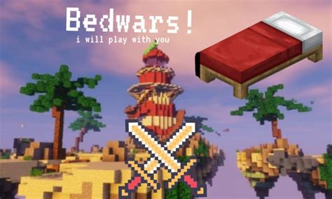Play Bedwars With You 2dollars Each Game By Khawajaanush624 Fiverr