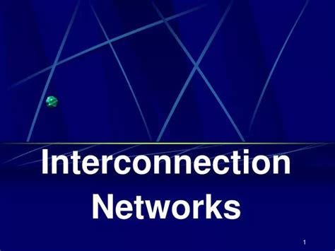 ppt interconnection networks powerpoint presentation free download