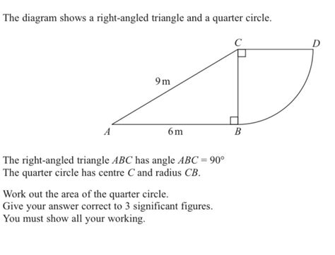 Solved The Diagram Shows A Right Angled Triangle And A Quarter Circle