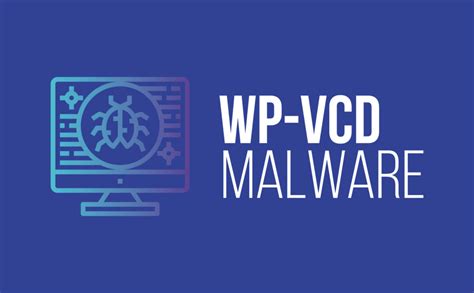 Anatomy Of A Wp Vcd Backdoor Malware Attack Cybovcom