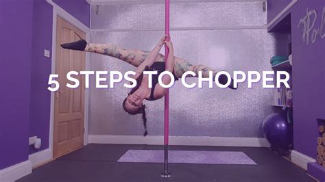 How To Pole 5 Steps To Chopper Pole Dance Fitness Youtube