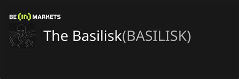 The Basilisk Basilisk Price Marketcap Charts And Fundamentals Info