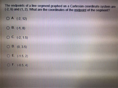 solved the endpoints of a line segment graphed on a