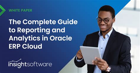 The Complete Guide To Reporting And Analytics In Oracle Erp Cloud Insightsoftware