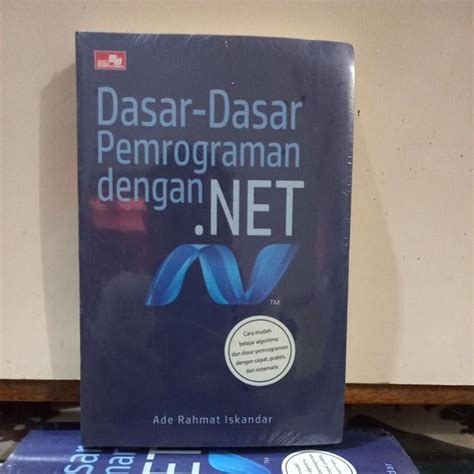 Jual Buku Komputer Dasar Dasar Pemrograman Dengan Net Shopee Indonesia