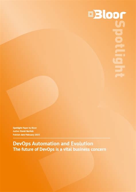 Devops Automation And Evolution Bloor Research