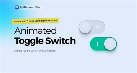 Animated Toggle Switch Figma