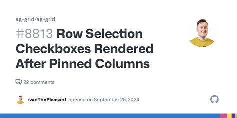 Row Selection Checkboxes Rendered After Pinned Columns · Issue 8813 · Ag Grid Ag Grid · Github