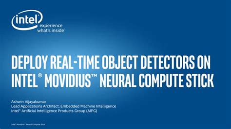 Deploy Real Time Object Detectors On Intel® Movidius™ Neural Compute