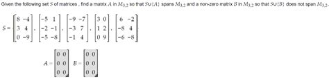 solved given the following set s of matrices find a matrix