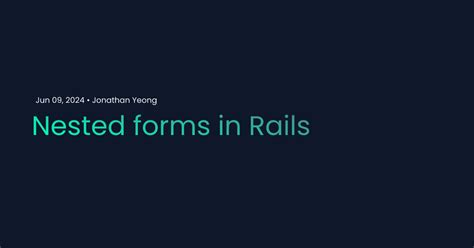 Nested Forms In Rails