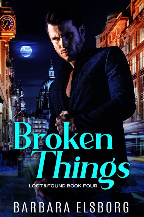 Review Broken Things By Barbara Elsborg