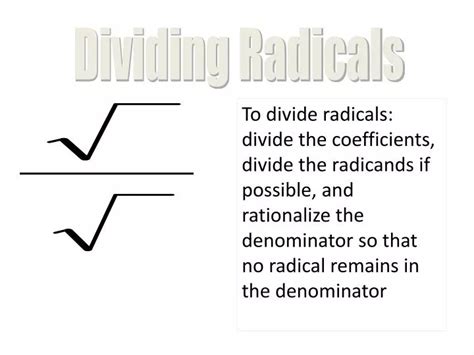 PPT Dividing Radicals PowerPoint Presentation Free Download ID