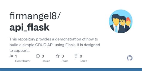Github Firmangel8apiflask This Repository Provides A Demonstration