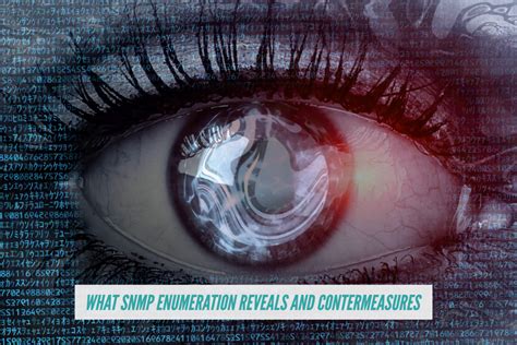 Snmp Enumeration And Countermeasures