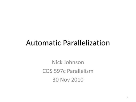 ppt automatic parallelization powerpoint presentation free download id 2675465