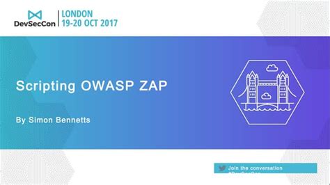 2017 Devseccon Zap Scripting Workshop Odp