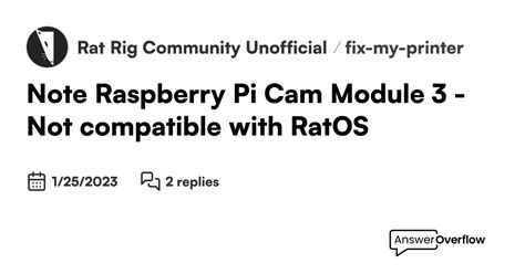 Note Raspberry Pi Cam Module 3 Not Compatible With Ratos Rat Rig