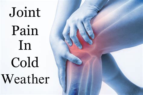 Why Do My Joints Hurt In The Cold