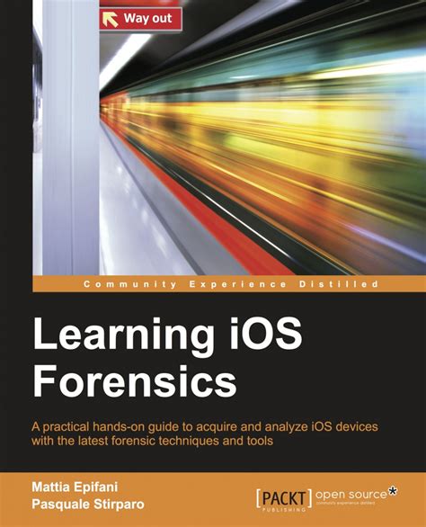 Meet All New Learning IOS Forensics Practical Guide ElcomSoft Blog