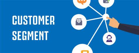 Customer Segment Apa Saja Ya Ini Jawabannya