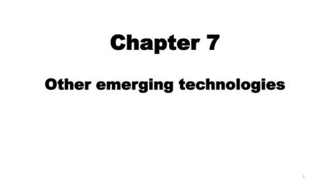Emerging Technology Freshman Course Chapter 1 Pptx F Ppt