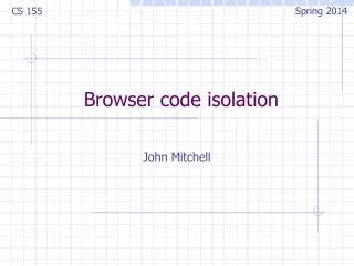 PPT Browser Code Isolation PowerPoint Presentation Free Download ID