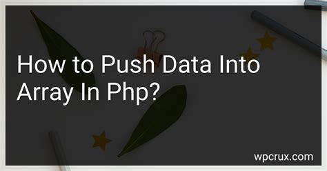 How To Push Data Into Array In Php In 2025
