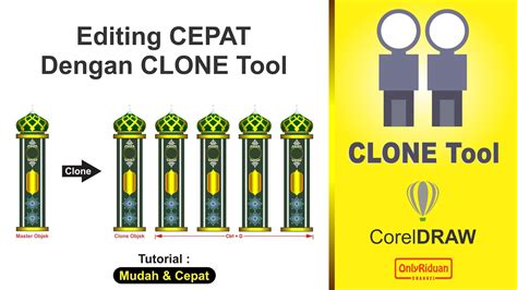 cara desain cepat dengan clone tool coreldraw