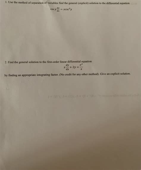 Solved 1 Use The Method Of Separation Of Variables Find The