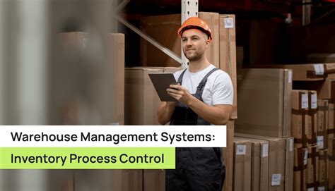 Warehouse Management Systems Efficient Inventory Process Co