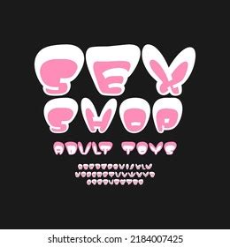 Sex Font Stock Vectors Images Vector Art Shutterstock