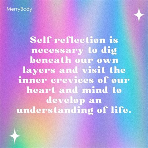 28 Insightful Quotes To Guide Your Self Reflection Journey Merrymaker