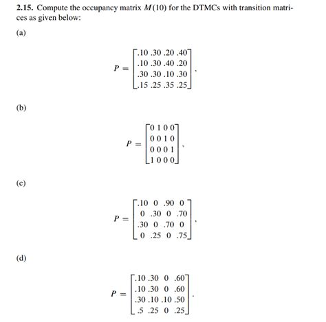 Solved 215 ﻿compute The Occupancy Matrix M10 ﻿for The