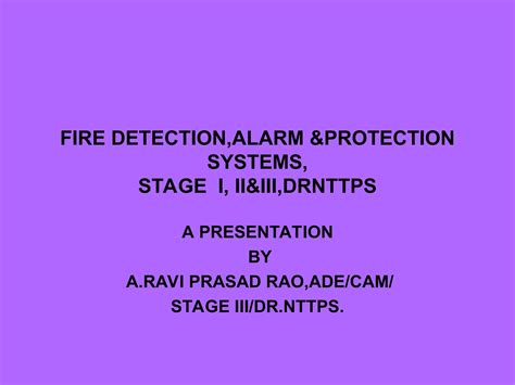 Fire Detection System Alarm And Protection System Ppt