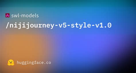 Swl Models Nijijourney V5 Style V1 0 At Main