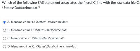 Solved Which Of The Following Pieces Of Information Does Sas