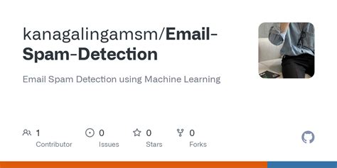 Github Kanagalingamsm Email Spam Detection Email Spam Detection Using Machine Learning
