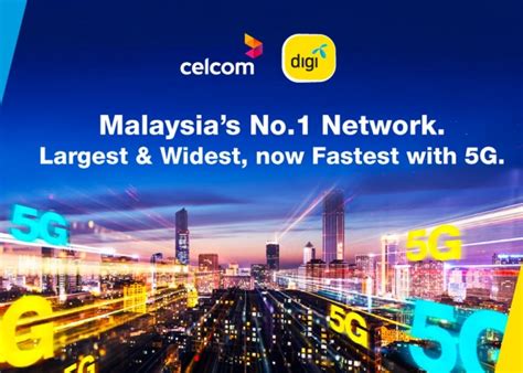 Celcom And Digi Extend Free 5g Access Until 30 April Digi To Charge