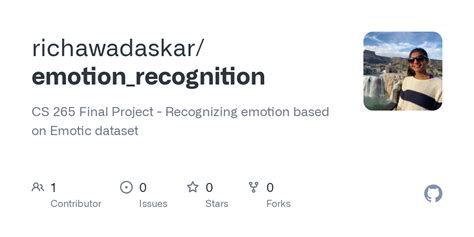 Github Richawadaskar Emotion Recognition Cs Final Project Recognizing Emotion Based On