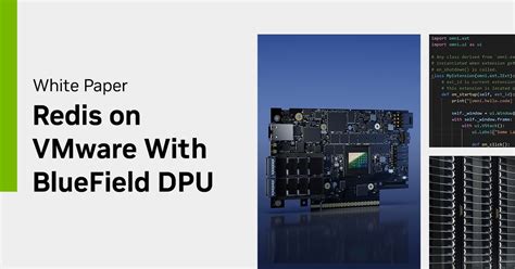 Nvidia On Linkedin Redis On Vmware Vsphere With Bluefield Dpus